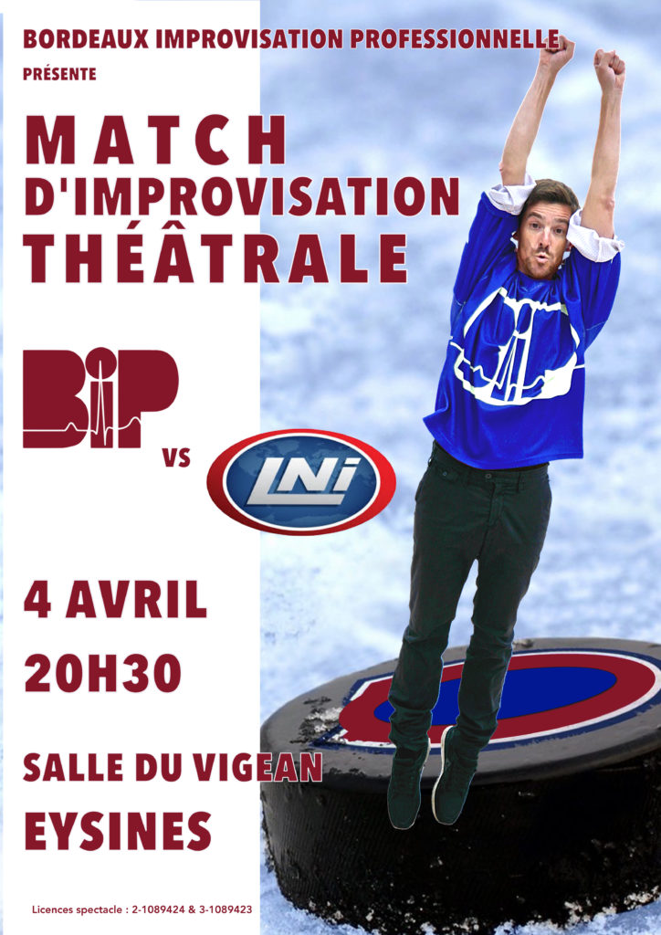 Affiche Match BIP LNI V6 - BIP - Bordeaux Improvisation Professionnelle